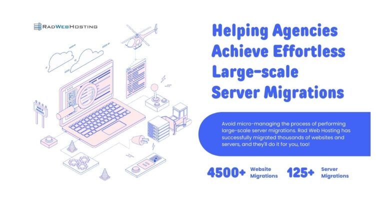 Rad Web Hosting Helps Agencies Achieve Effortless Large Scale Server Migrations Vps Hosting 1630