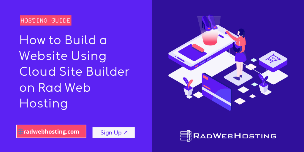How To Build A Website Using Cloud Site Builder On Rad Web Hosting ...