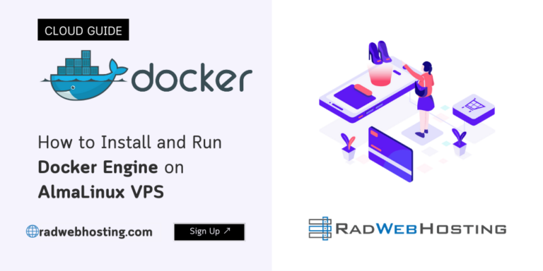 How To Install And Run Docker Engine On AlmaLinux VPS (5 Minute Quick ...