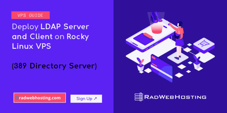 How To Deploy LDAP Server And Client On Rocky Linux VPS (389 Directory Server Guide) - VPS ...