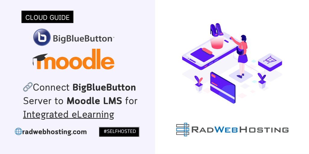 Connect BigBlueButton Server To Moodle LMS For Integrated ELearning ...