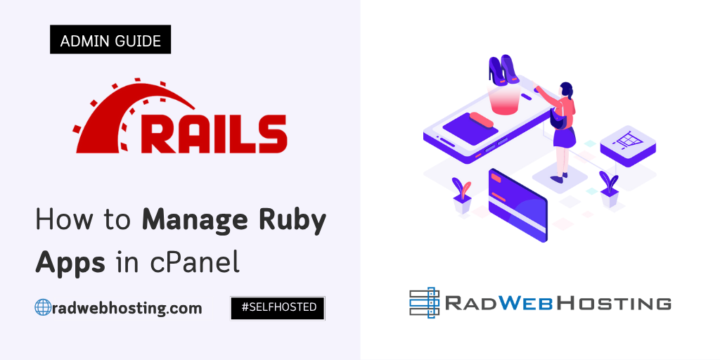 How To Manage Ruby Apps In CPanel - Rad Web Hosting Blog