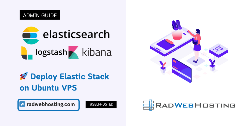🚀 Deploy Elastic Stack On Ubuntu VPS (5 Minute Quick-Start Guide) - Rad ...