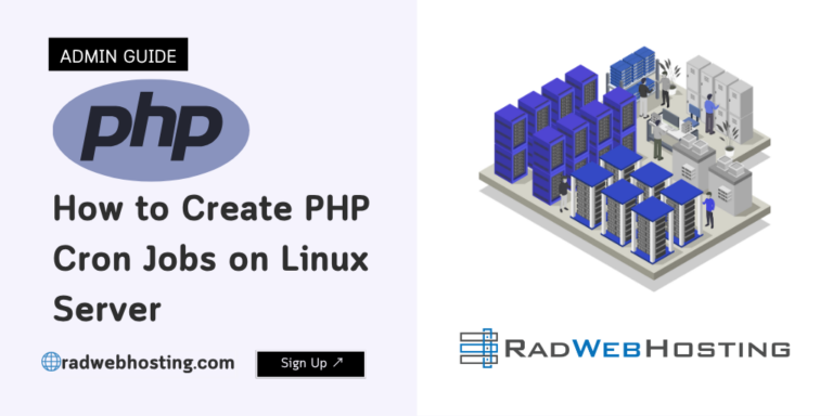 How To Create PHP Cron Jobs On Linux Server - Rad Web Hosting Blog